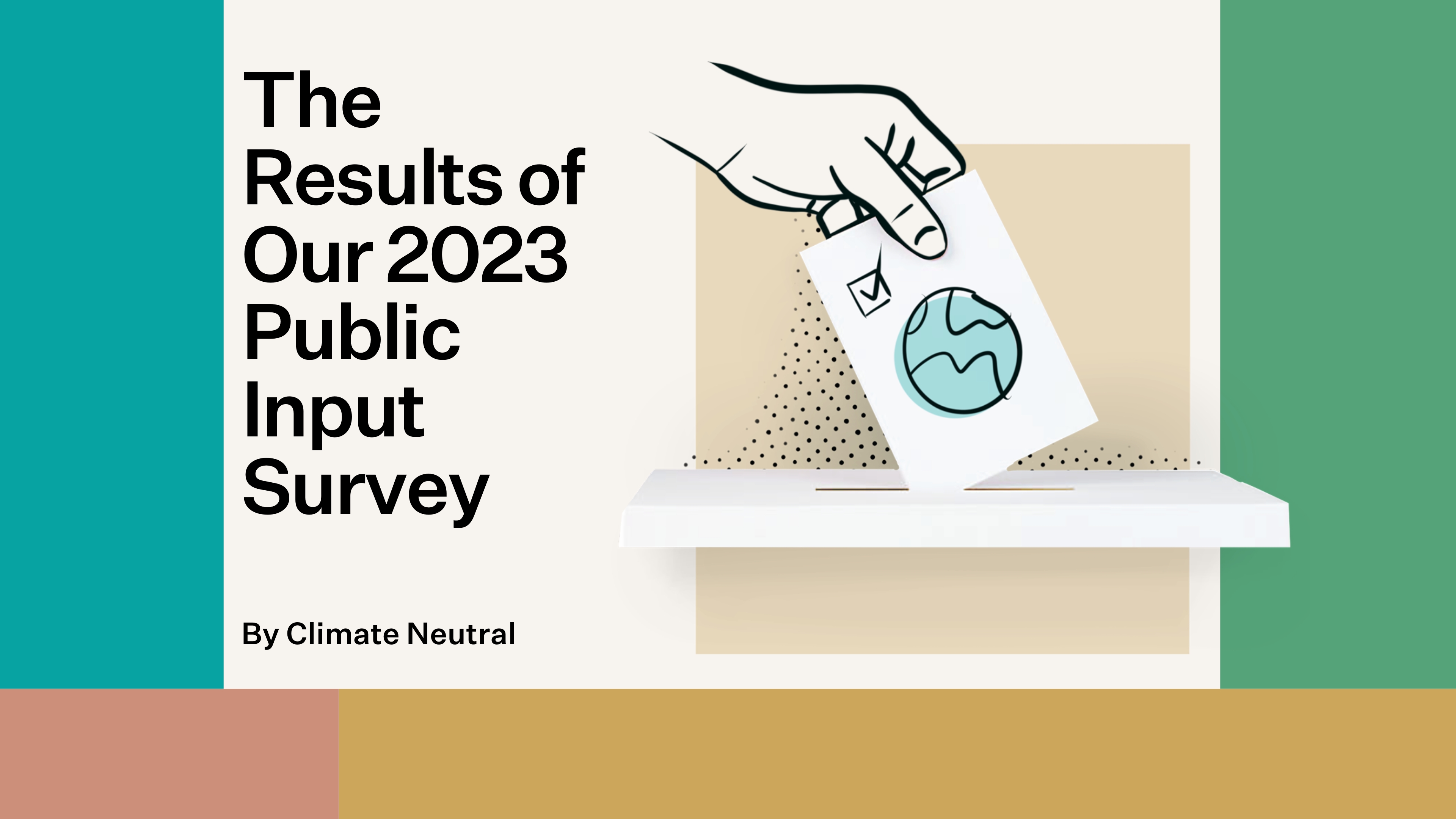 Climate Neutral 2023 Public Input Survey Results | Change Climate